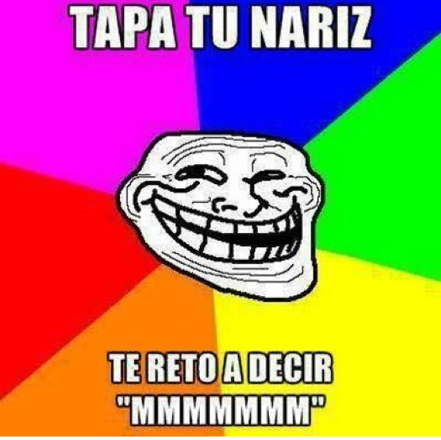 Intentalo - Meme subido por Reymond90 :) Memedroid