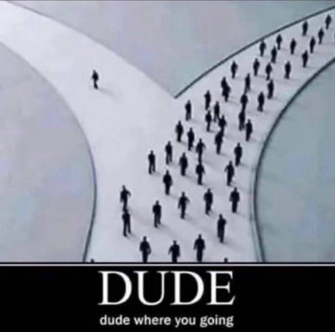 DUDE - Meme by Mememaker3000 :) Memedroid