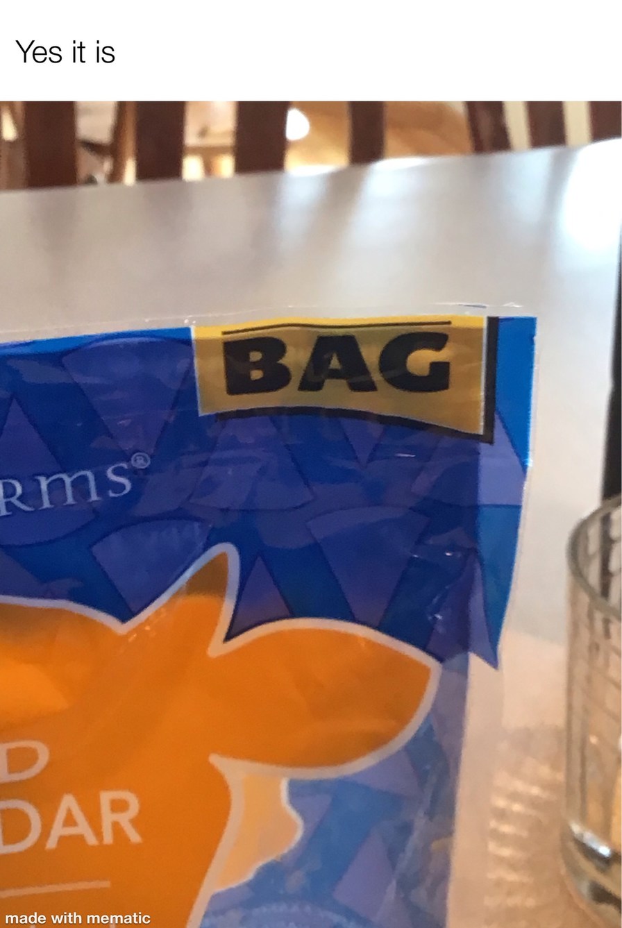 BAG - Meme by JDclapu :) Memedroid