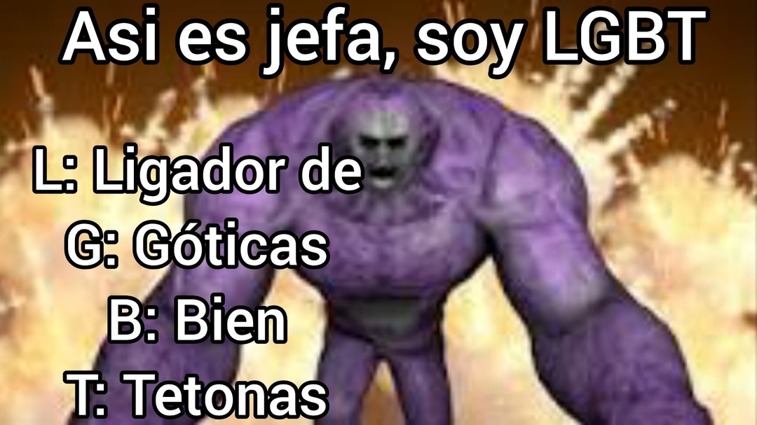Que mamón soy en memes - Meme subido por Jhonmemero :) Memedroid