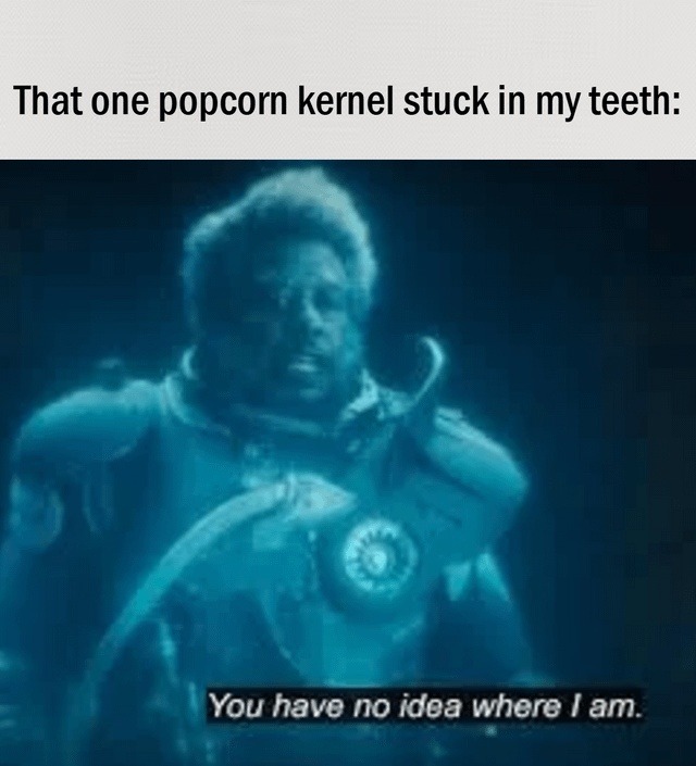 The best Popcorn memes :) Memedroid