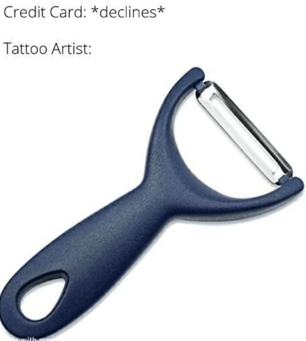 Dark humor tattoo artist - Meme by Illrandom :) Memedroid