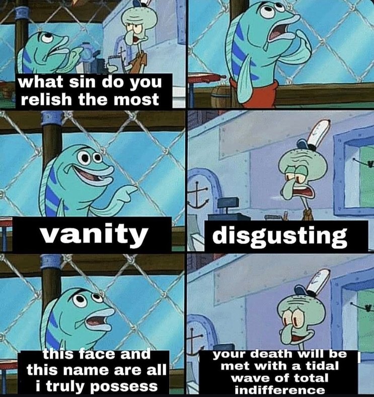 The best Vanity memes :) Memedroid