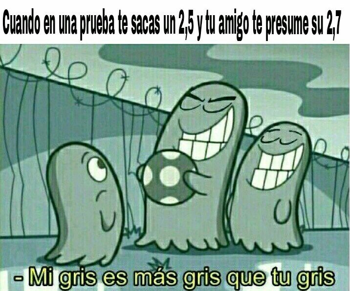 Gris - Meme subido por Manuel433 :) Memedroid