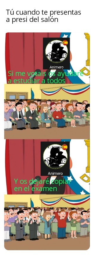 Meme 258 (disculpen la calidad, no he encontrado la plantilla en HD ...