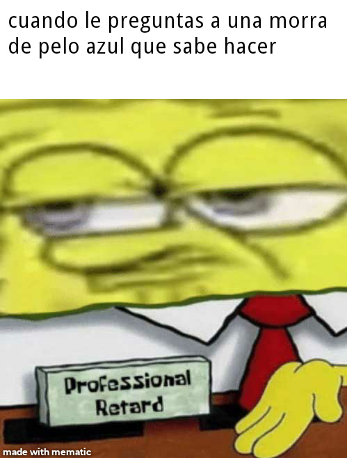 Pelo azul - Meme subido por Sobares500 :) Memedroid