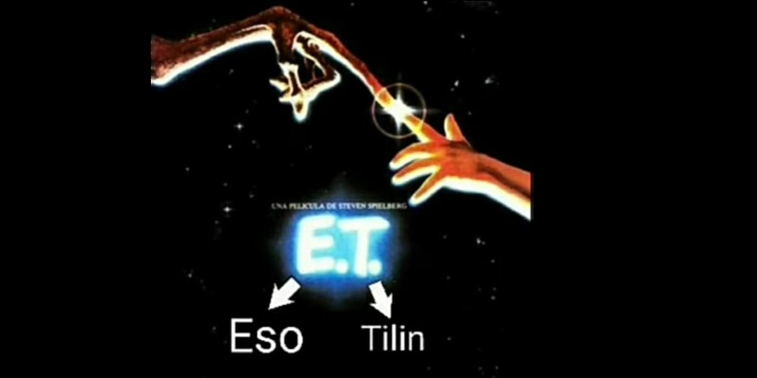 Eso Tilin - Meme subido por UnRandomPL :) Memedroid