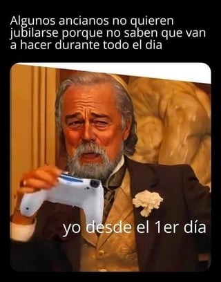 Top memes de Jubilación en español :) Memedroid