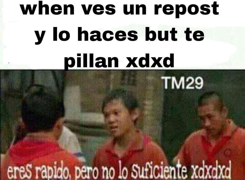 XD - Meme subido por El-españolito-333 :) Memedroid