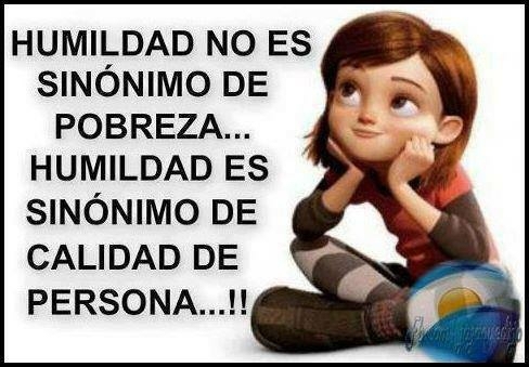 humildad - Meme subido por max_valenzuela :) Memedroid