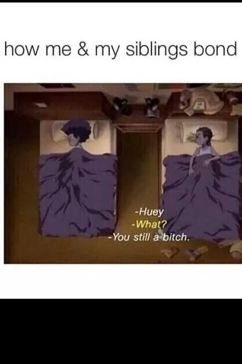 Sibling bonding - Meme by chapstickofcherry :) Memedroid