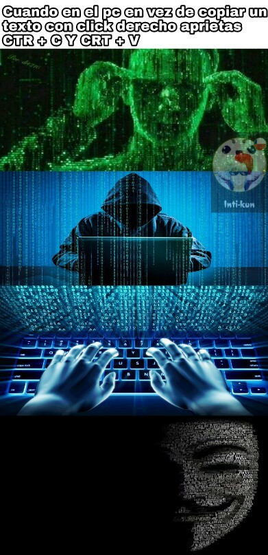 Eso ya es de hackers XD - Meme subido por Inti-kun :) Memedroid