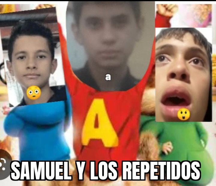 Samu y los repetidos - Meme subido por Kakarot24 :) Memedroid
