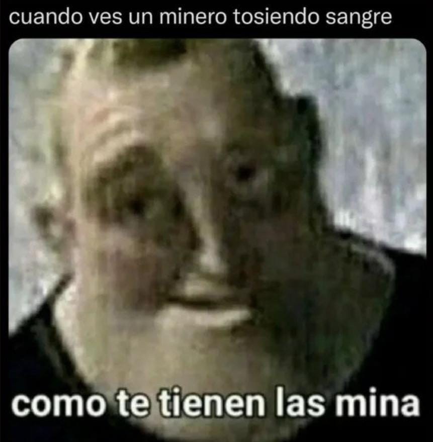Top memes de Mineros en español :) Memedroid