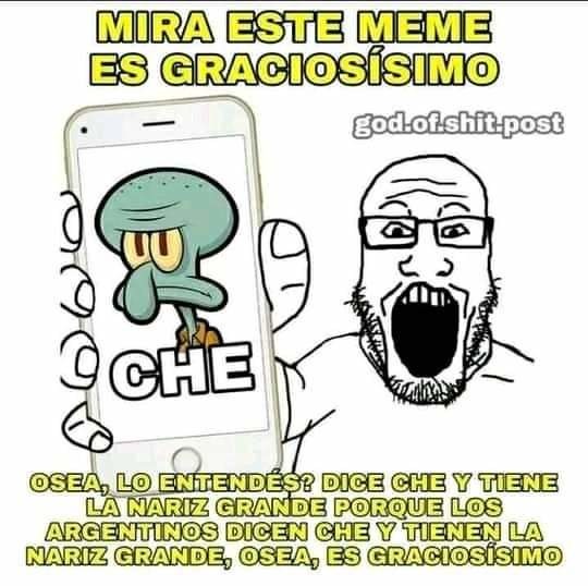 Che - Meme subido por Un_boludo_cualquiera :) Memedroid
