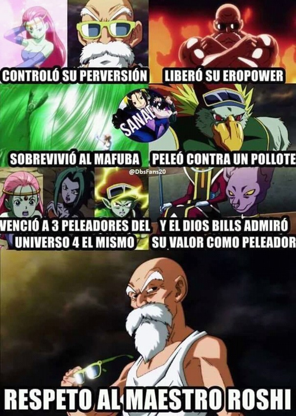 Ese roshi es un crak - Meme subido por brallacor1234 :) Memedroid