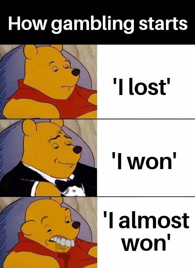 The best Gambling memes :) Memedroid