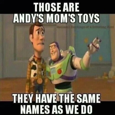 Mom's toys - Meme by mcstankus :) Memedroid