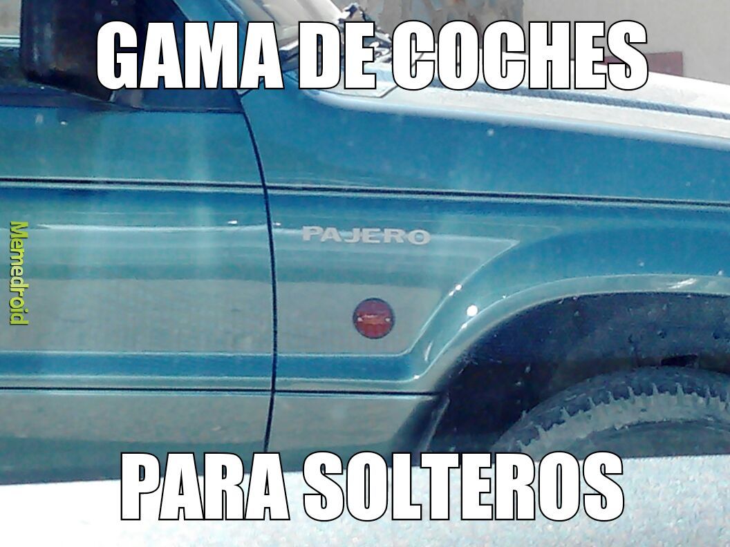 mi coche - Meme subido por mikelurbin :) Memedroid