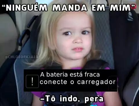 Ninguem manda em mim,exeto meu cell - Meme by RangerPreto :) Memedroid