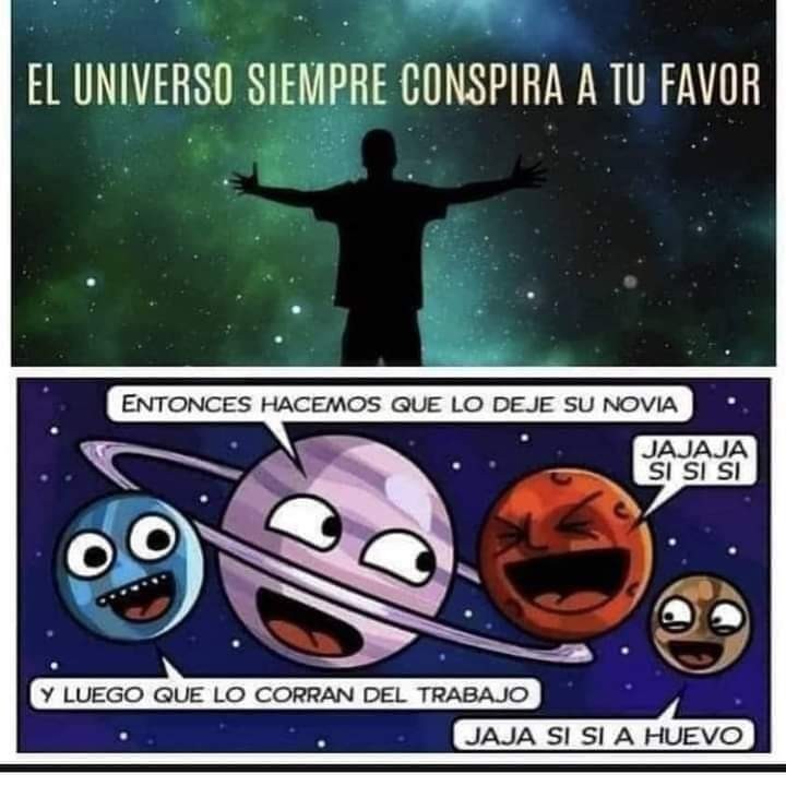 Universo hojeis - Meme subido por wolschaldo :) Memedroid