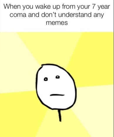 Coma - Meme by Sionis12 :) Memedroid