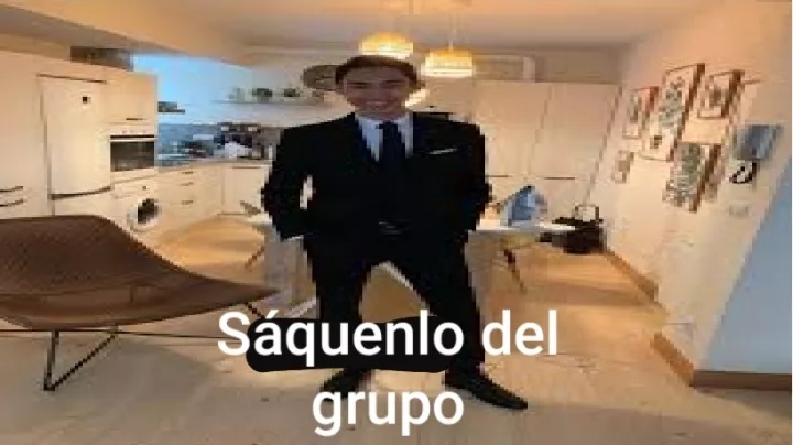 Sáquenlo del grupo - Meme subido por Meme1234567 :) Memedroid
