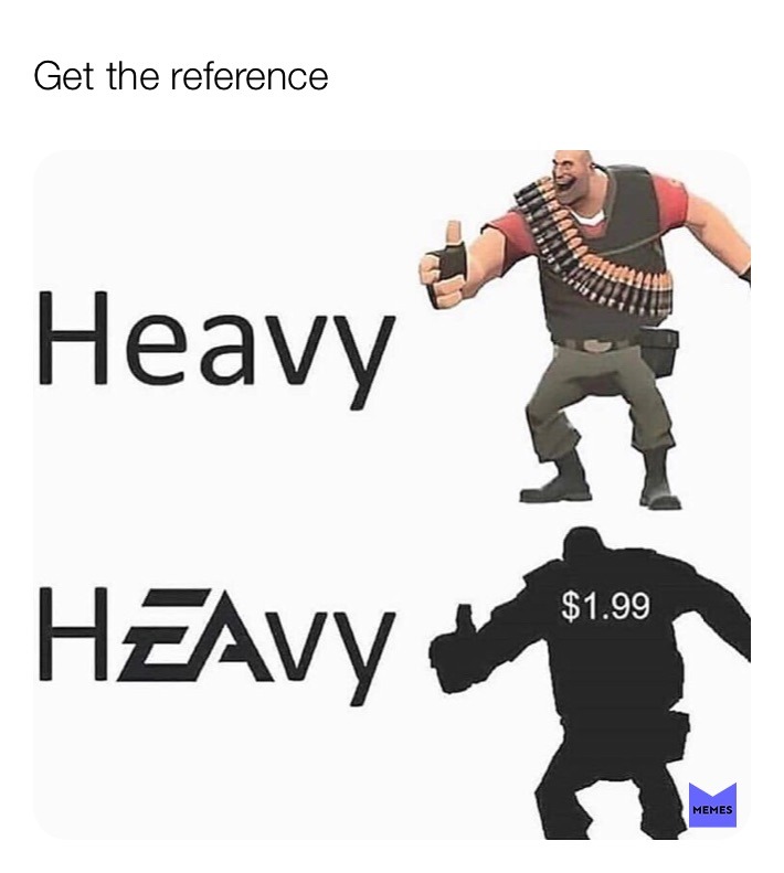 Tf2 Physics Memes Why Valve GIVING TF2 Away Wouldn't Be A Bad Thing...