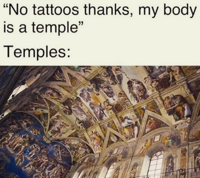 My body is a temple, dank meme - Meme by captaintropical :) Memedroid