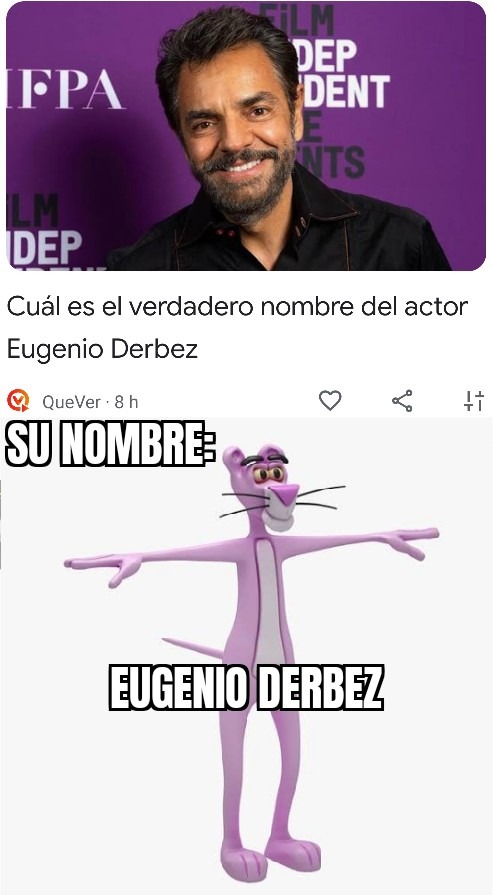 Eugenio Derbez T - Meme subido por Gral_vicent_warrior :) Memedroid