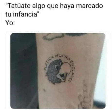 Top memes de Tatuajes en español :) Memedroid