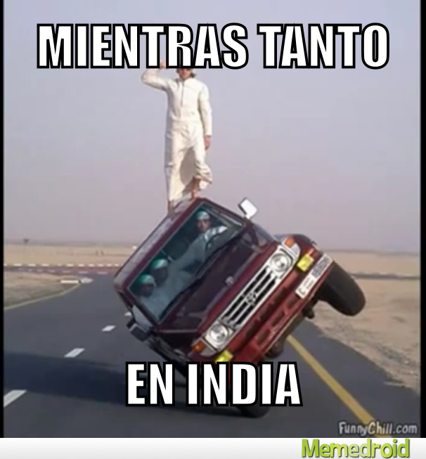 India - Meme subido por drt210 :) Memedroid