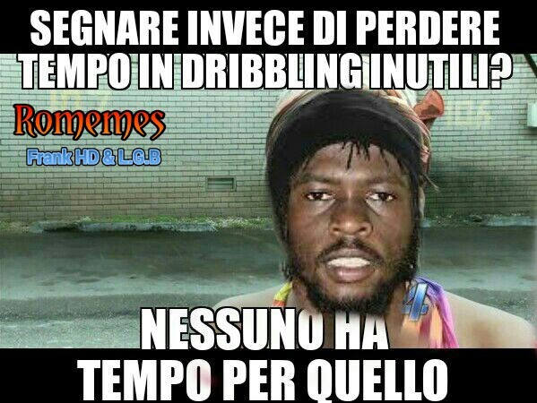 il titolo è occupato ad insultare gervinho che ha sbagliato a porta ...