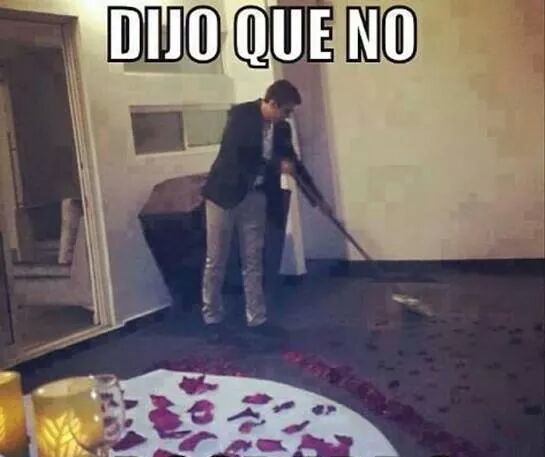 cuando dice no :( - Meme subido por isaiswipe :) Memedroid