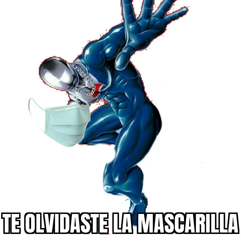 Te olvidaste de la mascarilla - Meme subido por Marti_supersayan49 ... Te olvidaste de la mascarilla - Meme subido por Marti_supersayan49 ...