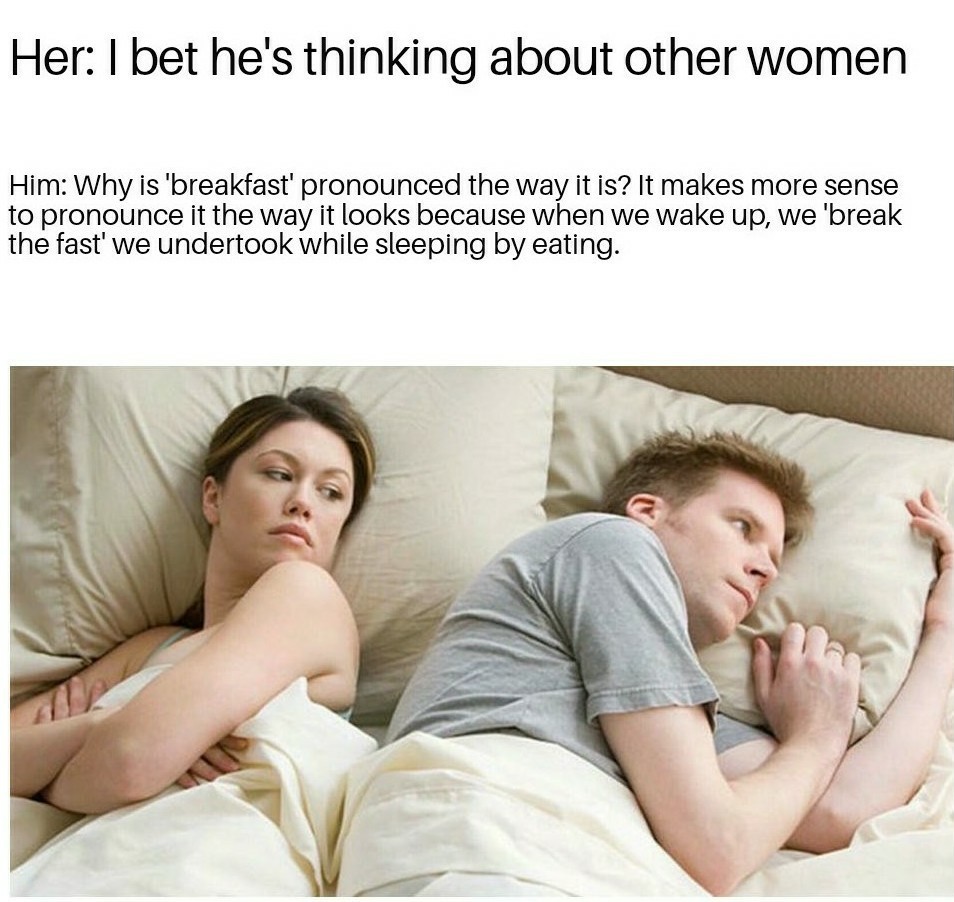 Makes you think - Meme by YouDroppedYourL :) Memedroid