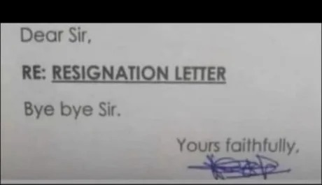 The best Resignation memes :) Memedroid