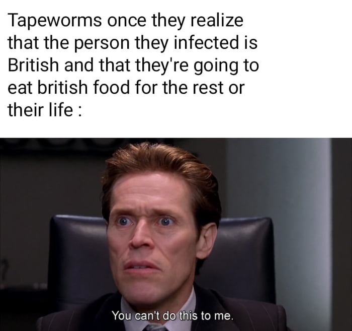 Tapeworm Memes The Tapeworm Inside Me After I Open Up My Third Jar Of