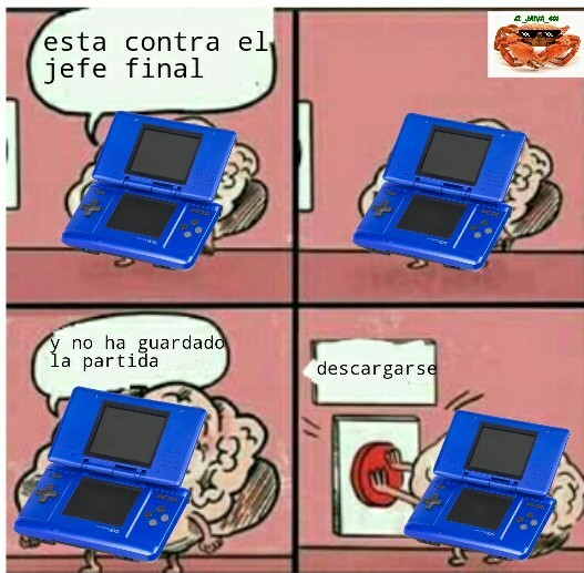 Y después tienes que empezar todo de nuevo - Meme subido por EL_JAIVA ...