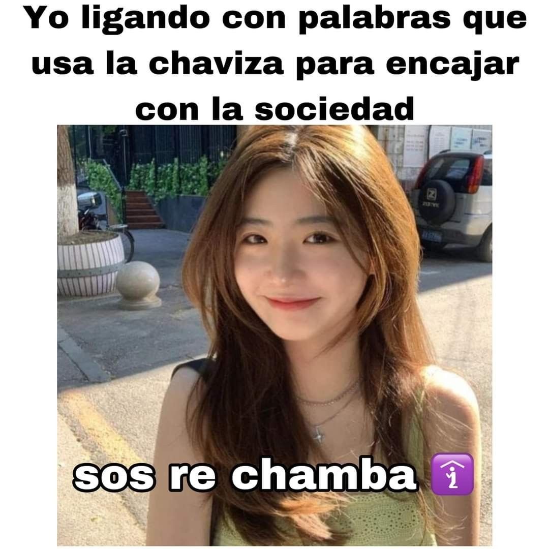 Top memes de Chamba en español :) Memedroid