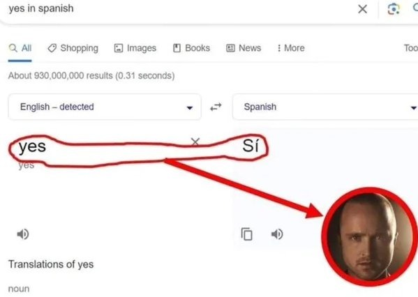 si - Meme subido por alling :) Memedroid