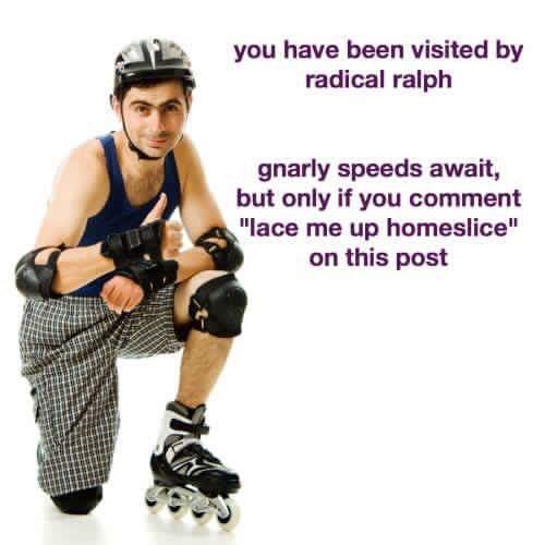 Lace me up homeslice - Meme by SuperIlluminati :) Memedroid