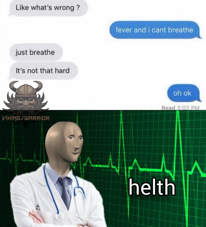 helth - Meme subido por NOVAscope :) Memedroid