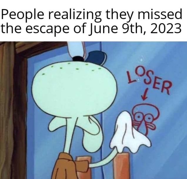 missing the escape - Meme by Bentastic64 :) Memedroid