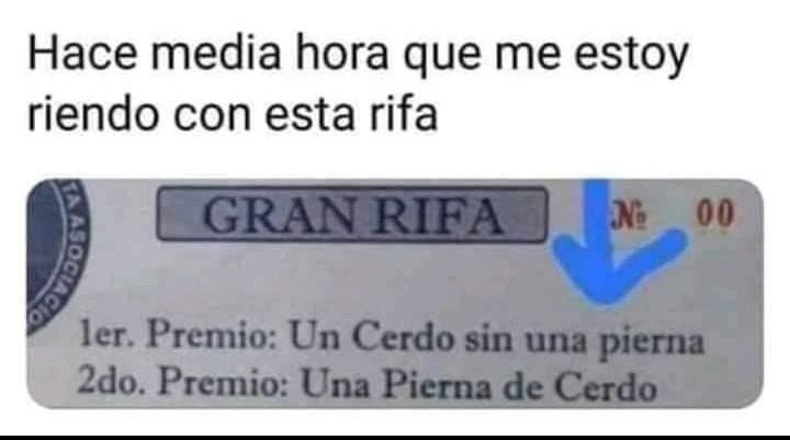 Tremenda rifa - Meme subido por 3215586mega :) Memedroid