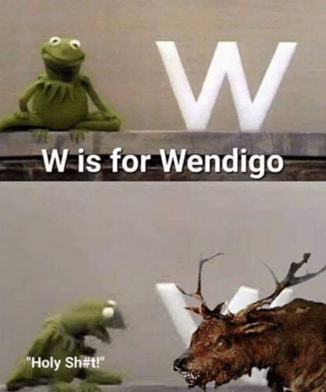 Top memes de Wendigo en español :) Memedroid