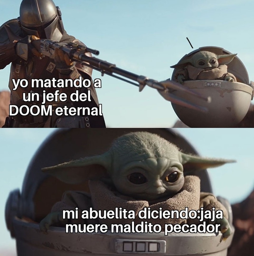 Girls are temporally but DOOM is eternal - Meme subido por Momos ...