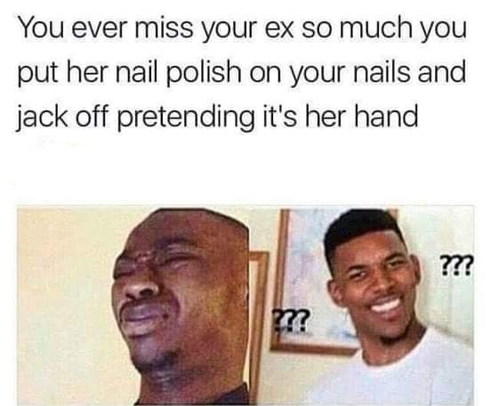 Sure someone here has done it...fess up - Meme by audilover23 :) Memedroid