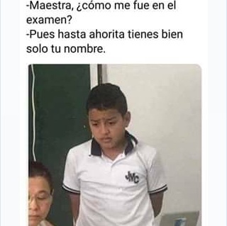 Reprobado - Meme subido por Manuel_Torres09 :) Memedroid