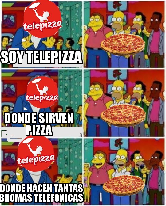 Telepizza - Meme subido por _Esportakus09 :) Memedroid